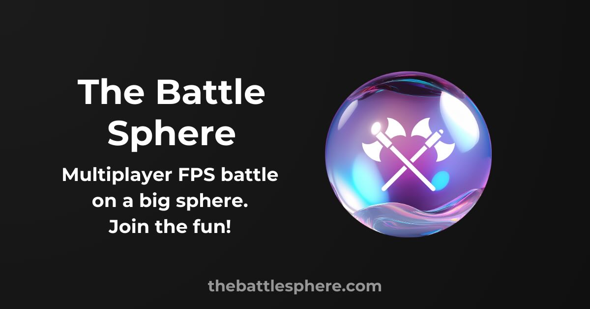 The Battle Sphere – Multiplayer FPS battle - VibeCoding.Wiki